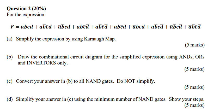 Solved Question 2(20%) For the expression | Chegg.com