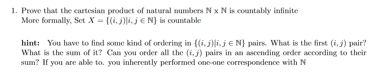 Solved 1. Prove that the cartesian product of natural | Chegg.com