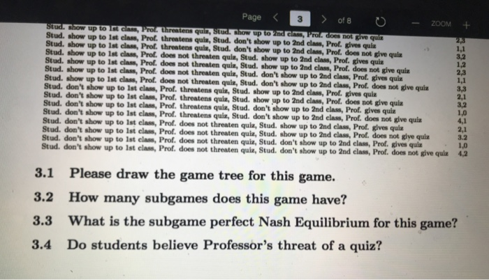 Solved 3 Sequential game Imagine the same Professor and | Chegg.com