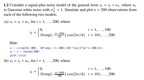 1.2 Consider a signal-plus-noise model of the general | Chegg.com
