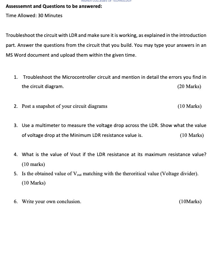 The given circuit consists of an LDR sensor (Light | Chegg.com