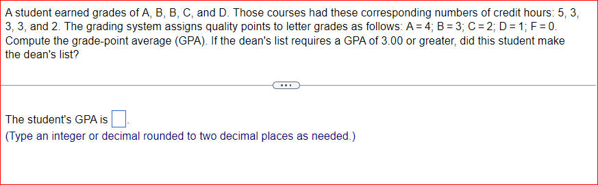 Solved A student earned grades of A, B, B, C, and D. Those | Chegg.com