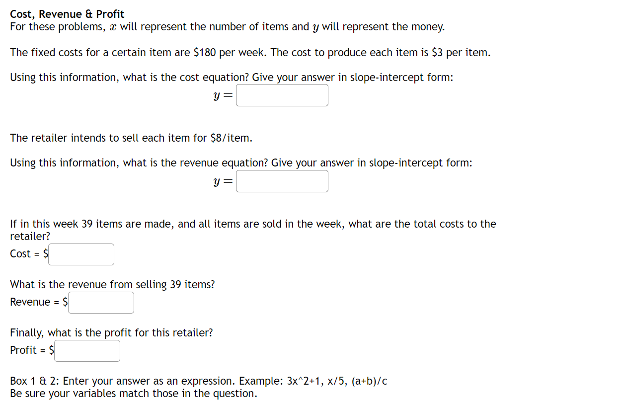 Solved Cost, Revenue \& Profit For these problems, x will | Chegg.com
