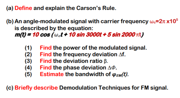 Solved (a) Define and explain the Carson's Rule. (b) An | Chegg.com