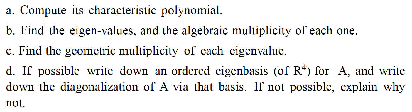 Solved For the following matrix over R, specifically not | Chegg.com