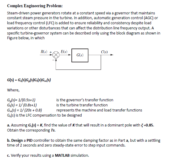 Solved Complex Engineering Problem: Steam-driven power | Chegg.com