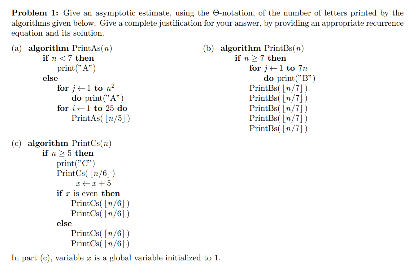 Solved Problem 1: Give an asymptotic estimate, using the | Chegg.com