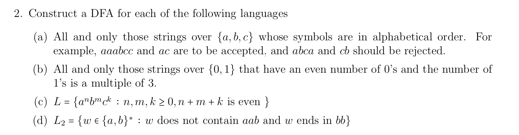 Solved 2. Construct a DFA for each of the following | Chegg.com