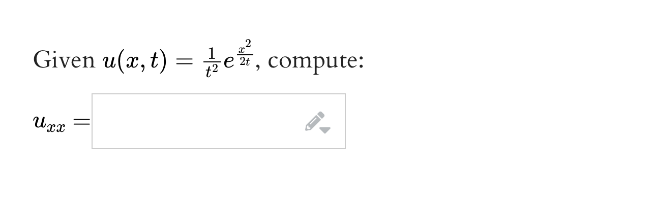 Solved Given u(x, t) = deš, compute: ) = tes > Uxx | Chegg.com
