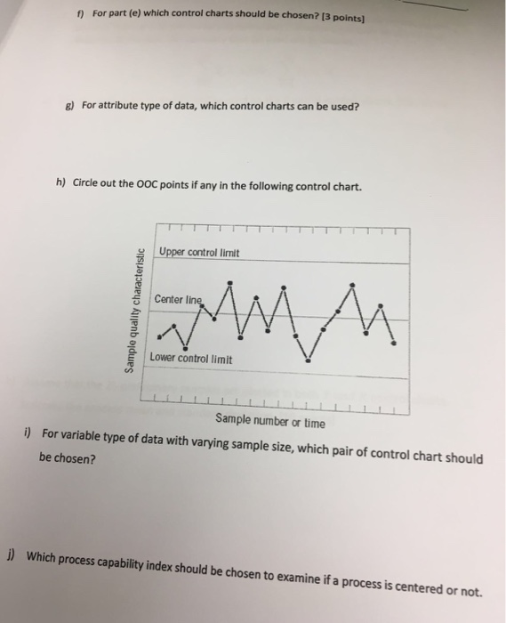 Solved f) For part (e) which control charts should be | Chegg.com