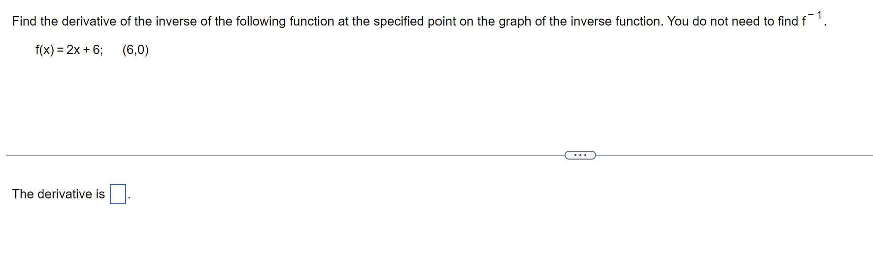 Solved f(x)=2x+6 The derivative is | Chegg.com