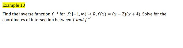 Solved Example 10 Find the inverse function f-1 for f: | Chegg.com