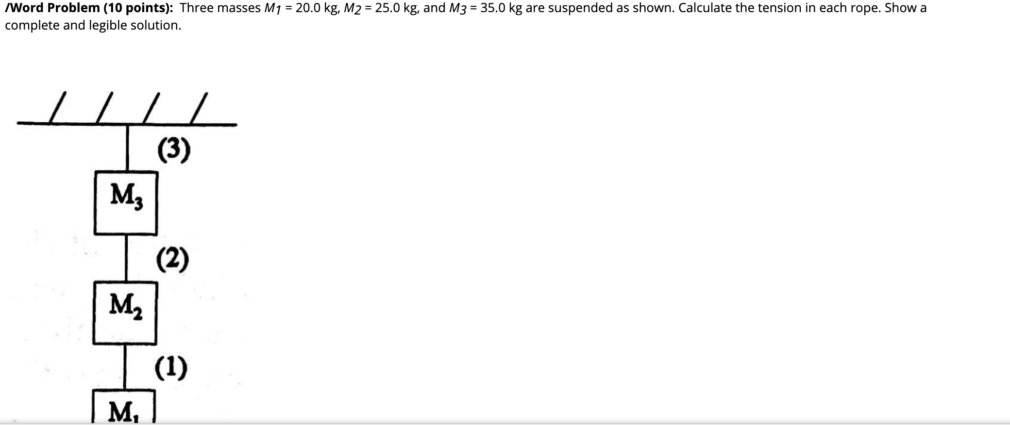 Solved Word Problem (10 points): Three masses M1 = 20.0 kg, | Chegg.com