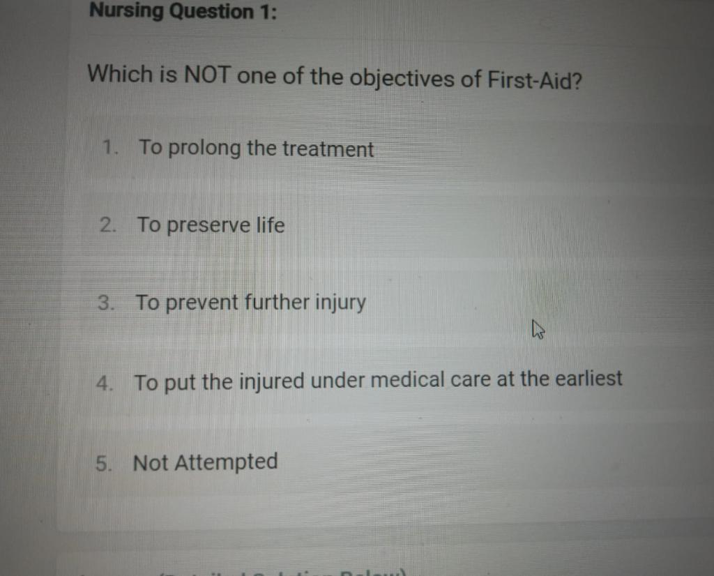 Solved Which is NOT one of the objectives of First-Aid? 1. | Chegg.com