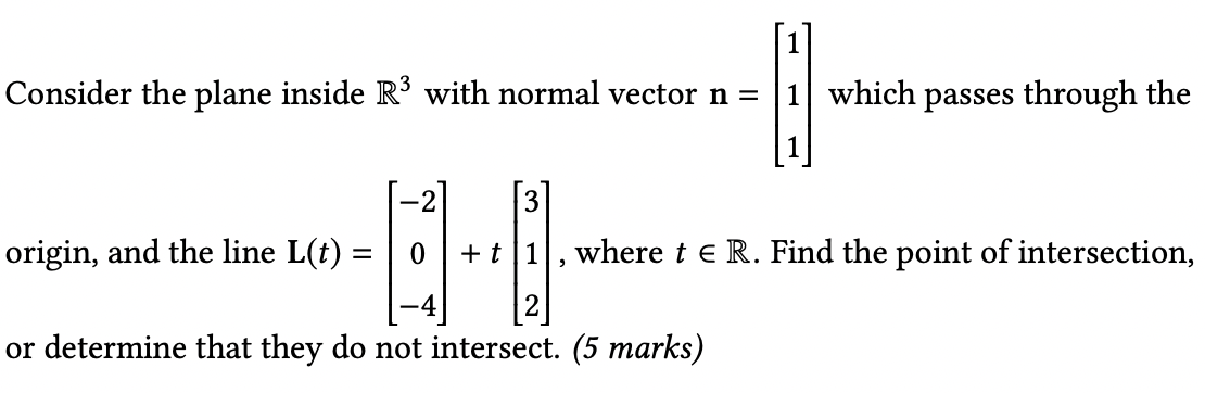 Solved Consider the plane inside R3 with normal vector | Chegg.com