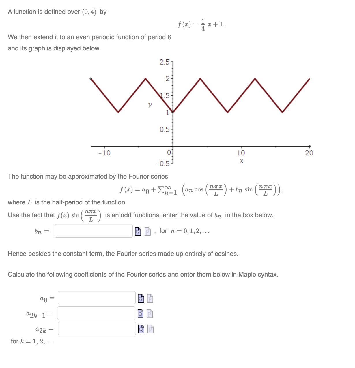 Solved A function is defined over (0,4) ﻿byf(x)=14x+1.We | Chegg.com