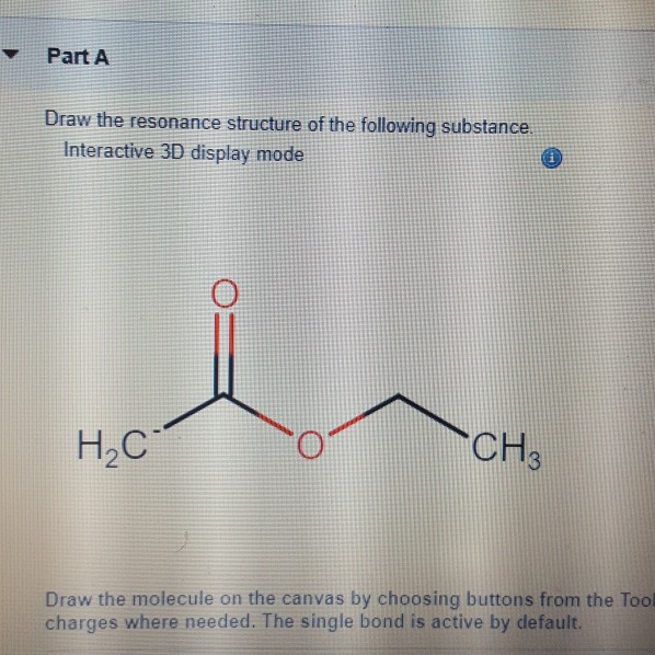 Solved Part A Draw the resonance structure of the following | Chegg.com