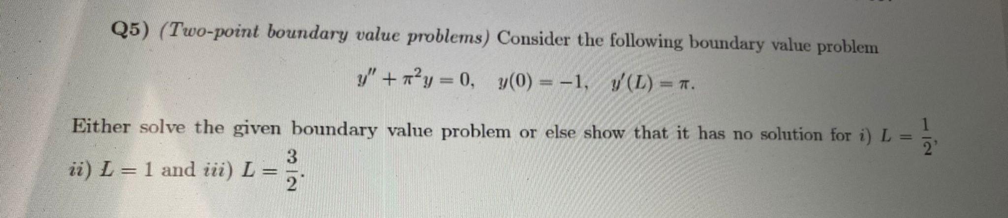 Solved Q5) (Two-point boundary value problems) Consider the | Chegg.com