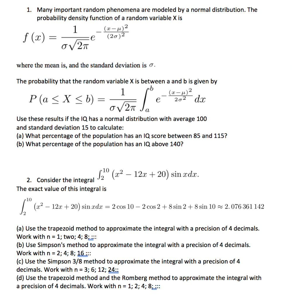 1. Many important random phenomena are modeled by a | Chegg.com