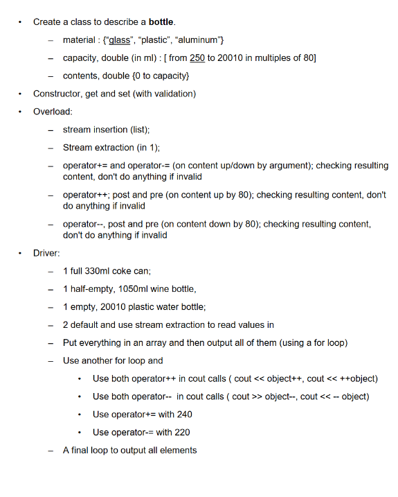 Create a class to describe a bottle. - material : | Chegg.com