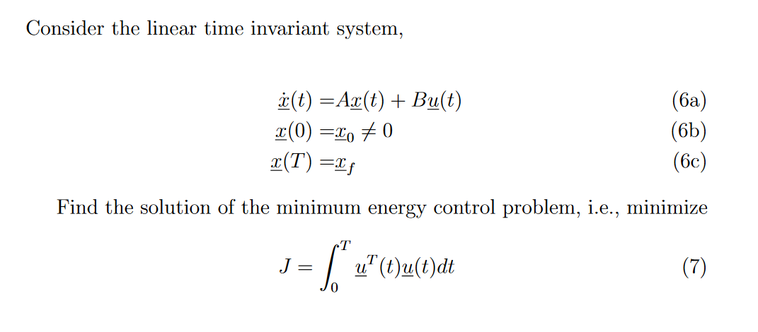 Solved Consider the linear time invariant system, | Chegg.com