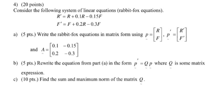 Solved 4) (20 points) Consider the following system of | Chegg.com