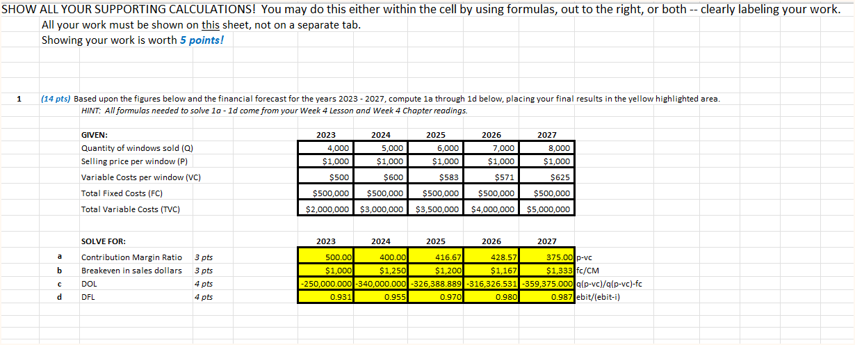 Solved Showing your work is worth 5 ﻿points!HINT: All | Chegg.com