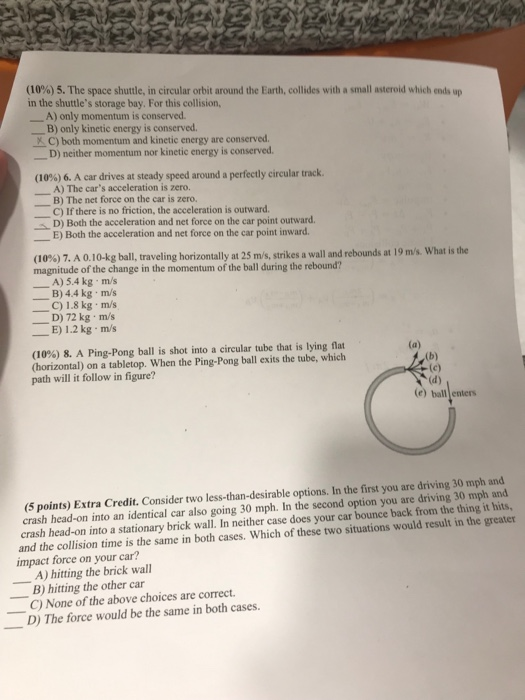 Solved (10%) 5. The space shuttle, in circular orbit around | Chegg.com