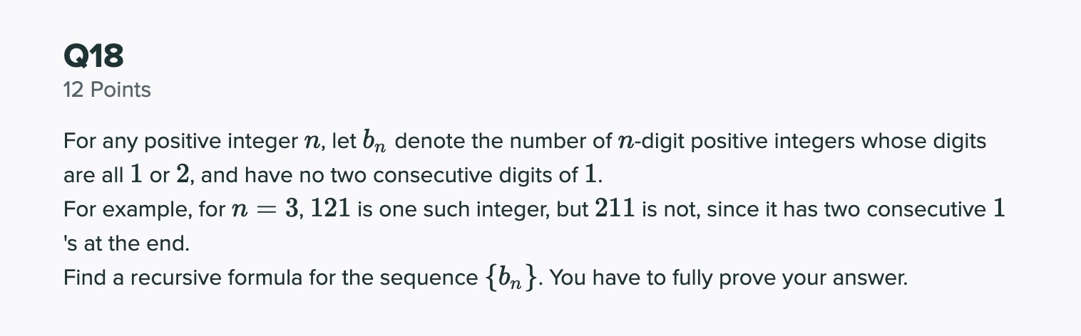 Solved Q18 12 Points For any positive integer n, let bn | Chegg.com