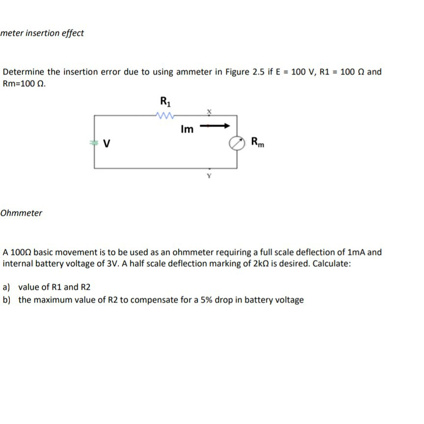 Solved meter insertion effect Determine the insertion error | Chegg.com