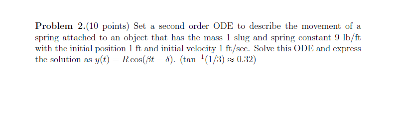 Solved Problem 2.10 points) Set a second order ODE to | Chegg.com