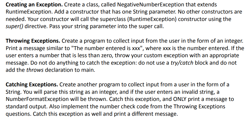 Solved Creating an Exception. Create a class, called | Chegg.com