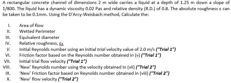 A rectangular concrete channel of dimensions 2 m wide | Chegg.com