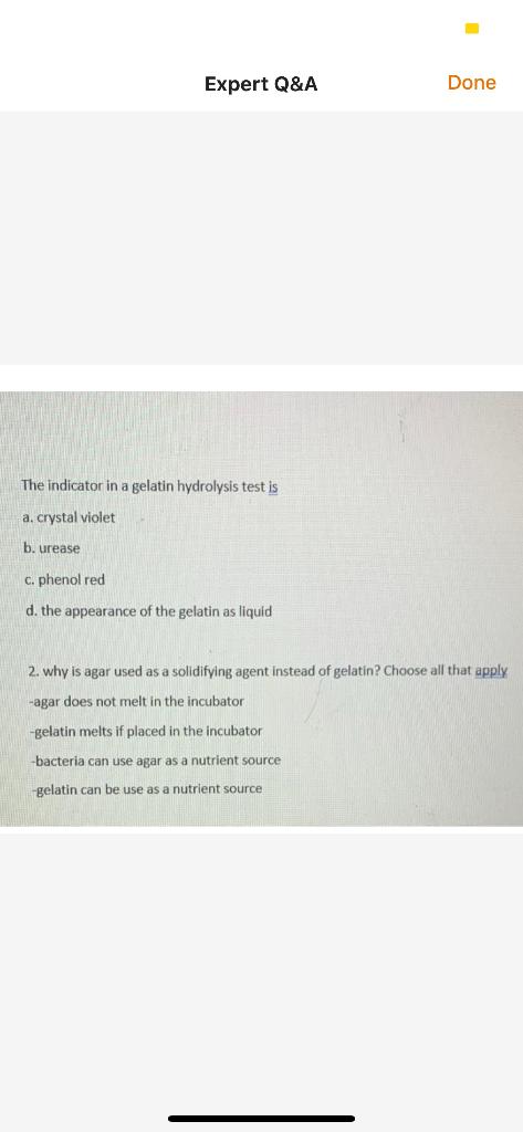 Solved Expert Q&A Done The indicator in a gelatin hydrolysis | Chegg.com