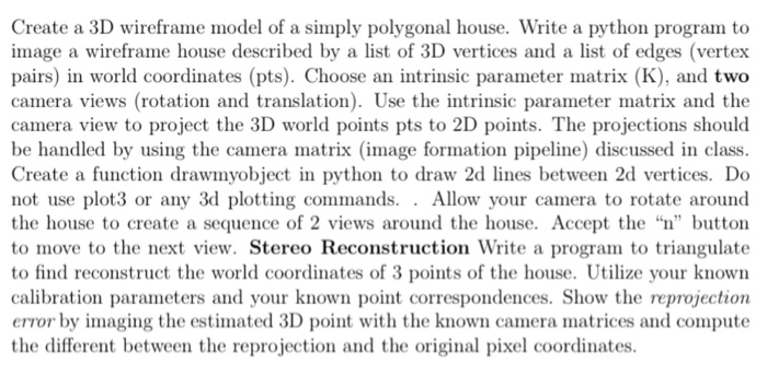 Solved Create a 3D wireframe model of a simply polygonal | Chegg.com