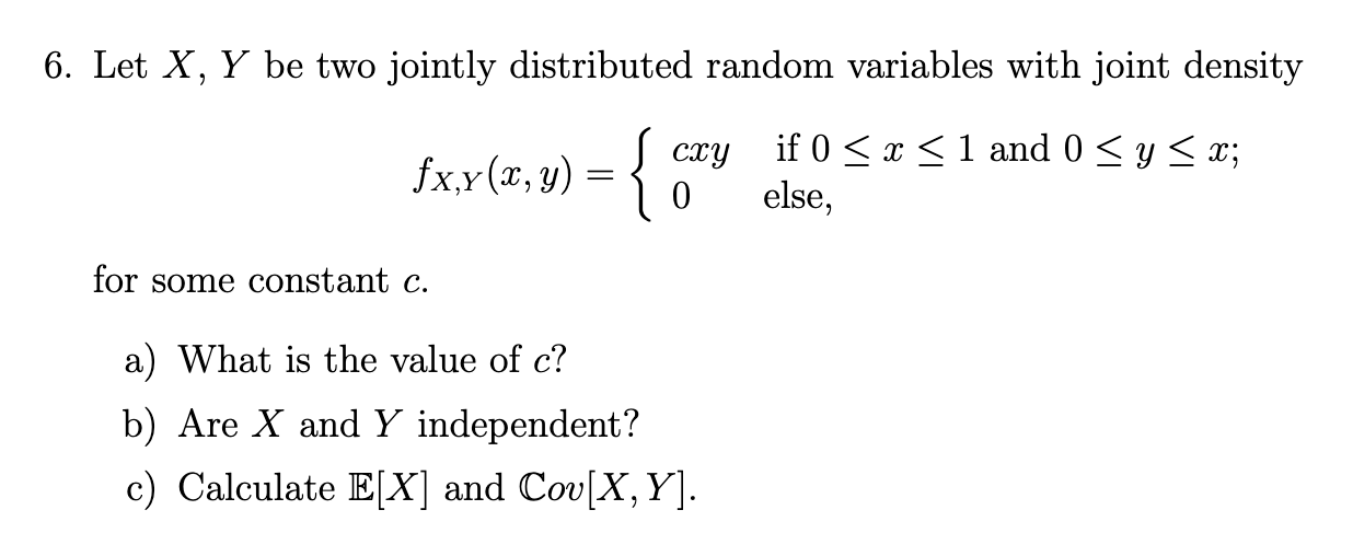 Solved 6. Let X,Y be two jointly distributed random | Chegg.com