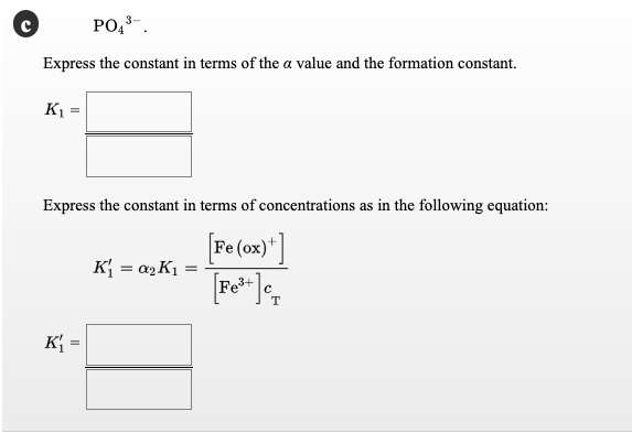 Solved Write conditional formation constants for 1:1 | Chegg.com