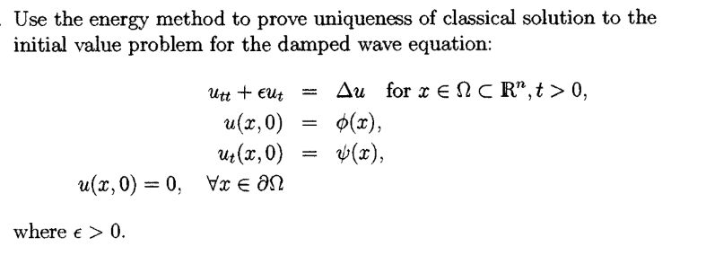 Solved Use the energy method to prove uniqueness of | Chegg.com