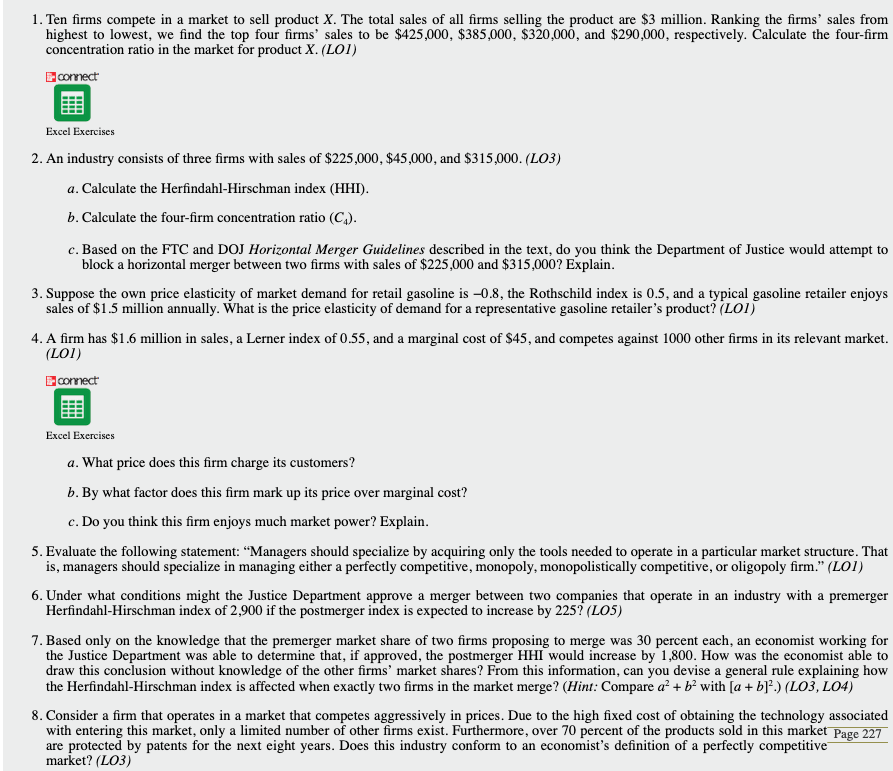 Solved 1. Ten firms compete in a market to sell product X. | Chegg.com