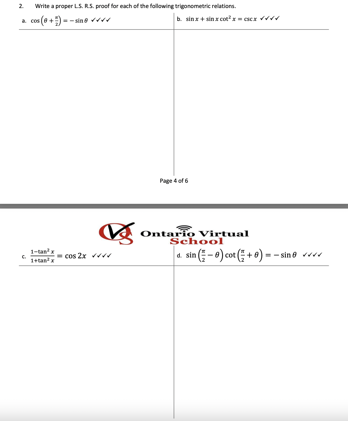 Solved 2. Write a proper L.S. R.S. proof for each of the | Chegg.com
