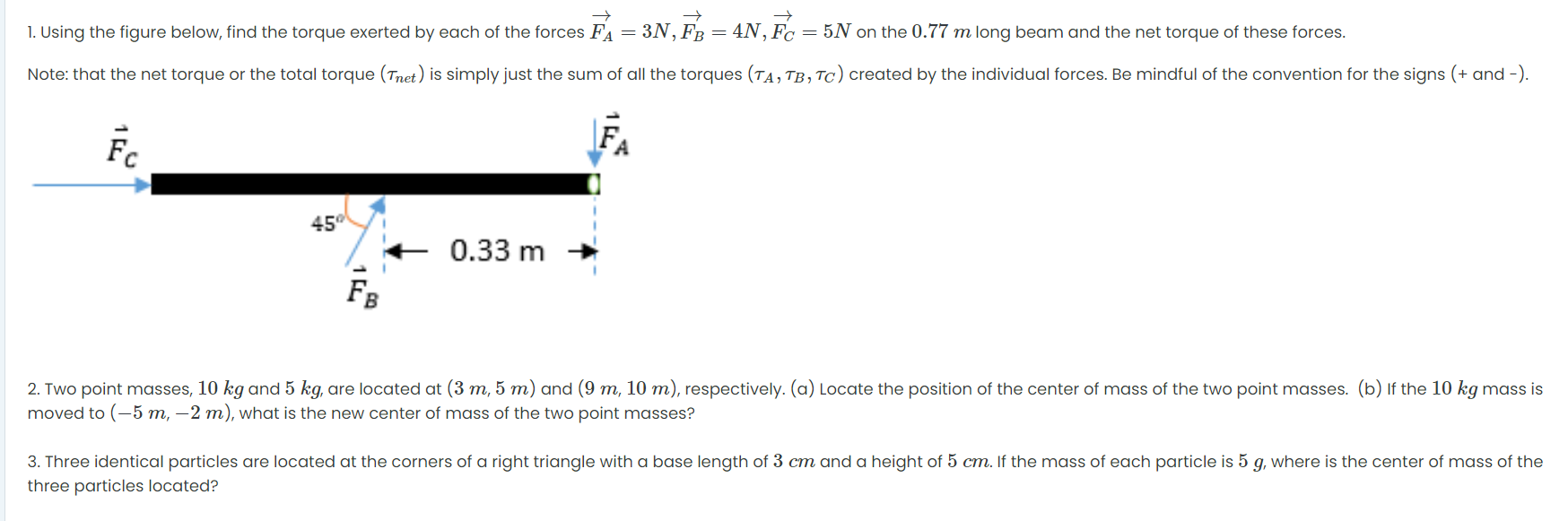Solved = 1. Using the figure below, find the torque exerted | Chegg.com