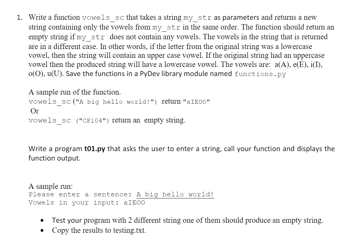 Solved 1. Write a function vowels_sc that takes a string | Chegg.com