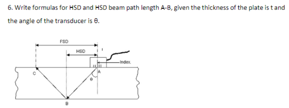 Solved 6. Write formulas for HSD and HSD beam path length | Chegg.com