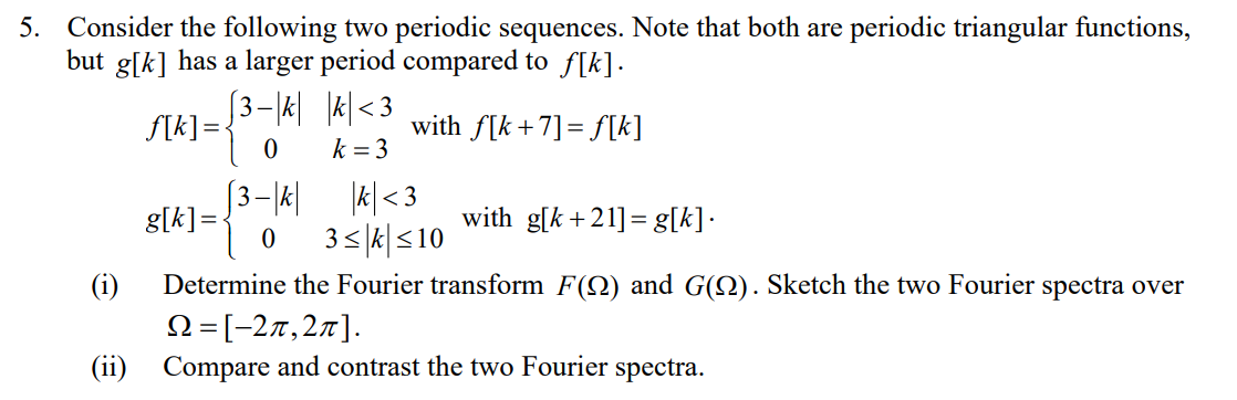 Solved 5. Consider the following two periodic sequences. | Chegg.com