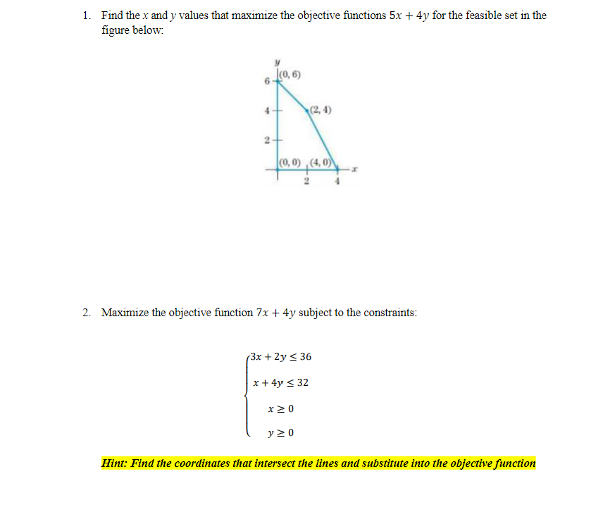 Solved 1. Find the x and y values that maximize the | Chegg.com