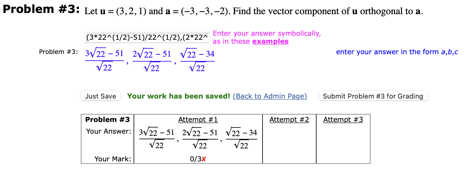 Solved Problem #3: Let u = (3, 2, 1) and a = (-3,-3,-2). | Chegg.com Solved Problem #3: Let u = (3, 2, 1) and a = (-3,-3,-2). | Chegg.com