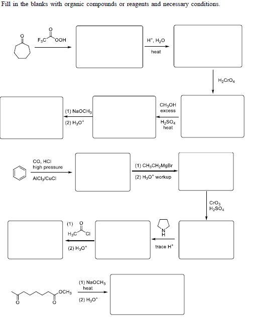 Solved Fill in the blanks with organic compounds or reagents | Chegg.com