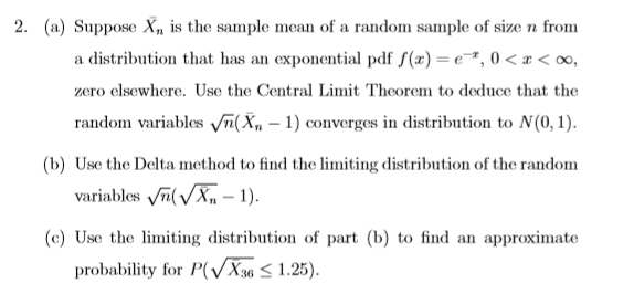 Solved 2. (a) Suppose X, is the sample mean of a random | Chegg.com