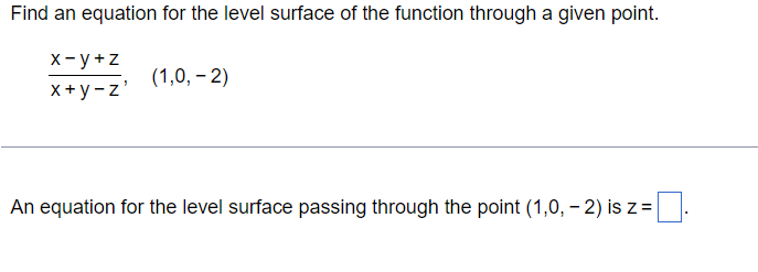 Solved Find an equation for the level surface of the | Chegg.com