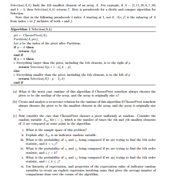Selection (A,k) ﻿finds the k ﻿th smallest element of | Chegg.com